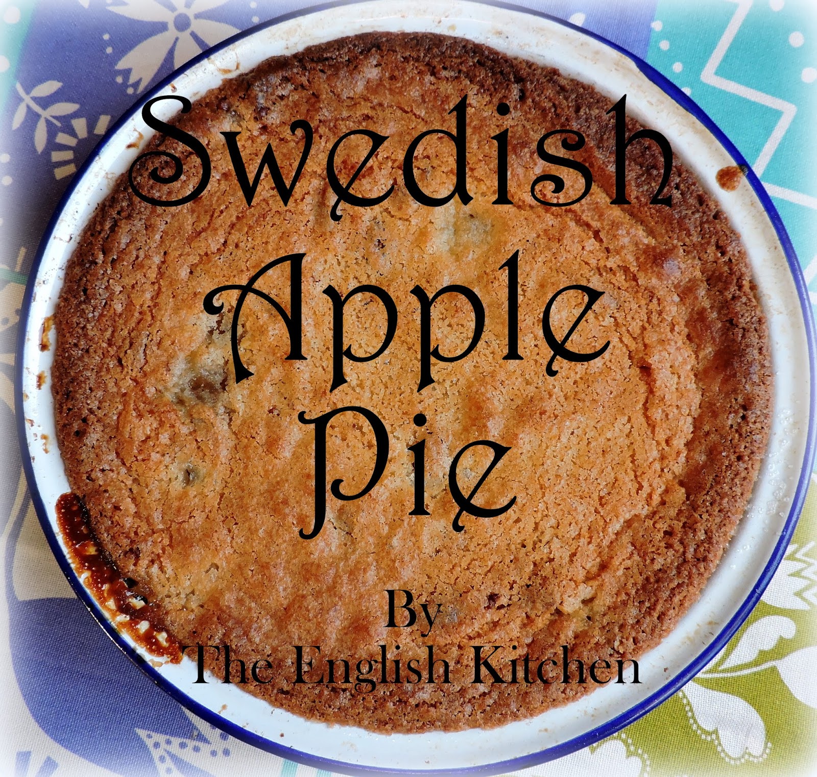 Swedish Apple Pie | The English Kitchen