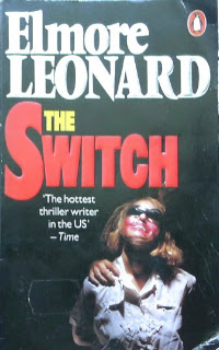 Valopolku: Elmore Leonard: The Switch
