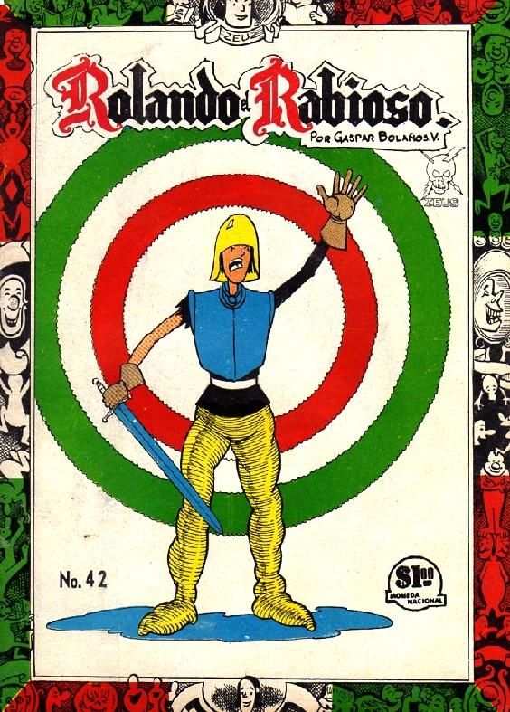 Mexico Comic Sonrisas: Rolando el Rabioso (41 al 45)