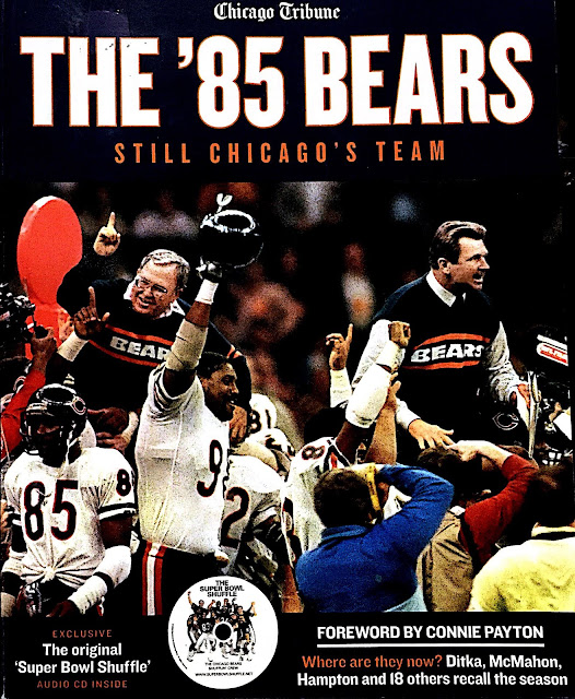 The '85 Bears -- Still Chicago's Team