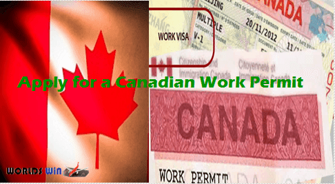 Apply for a Canadian Work Permit