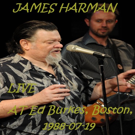 Soundaboard: QUICK REUP: James Harman Live X3