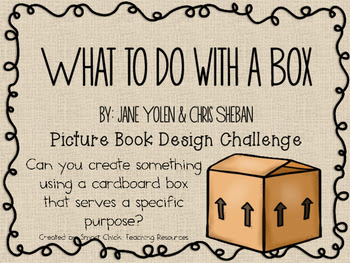 Growing a STEM Classroom: What to do With a Box? Challenge - Connecting ...