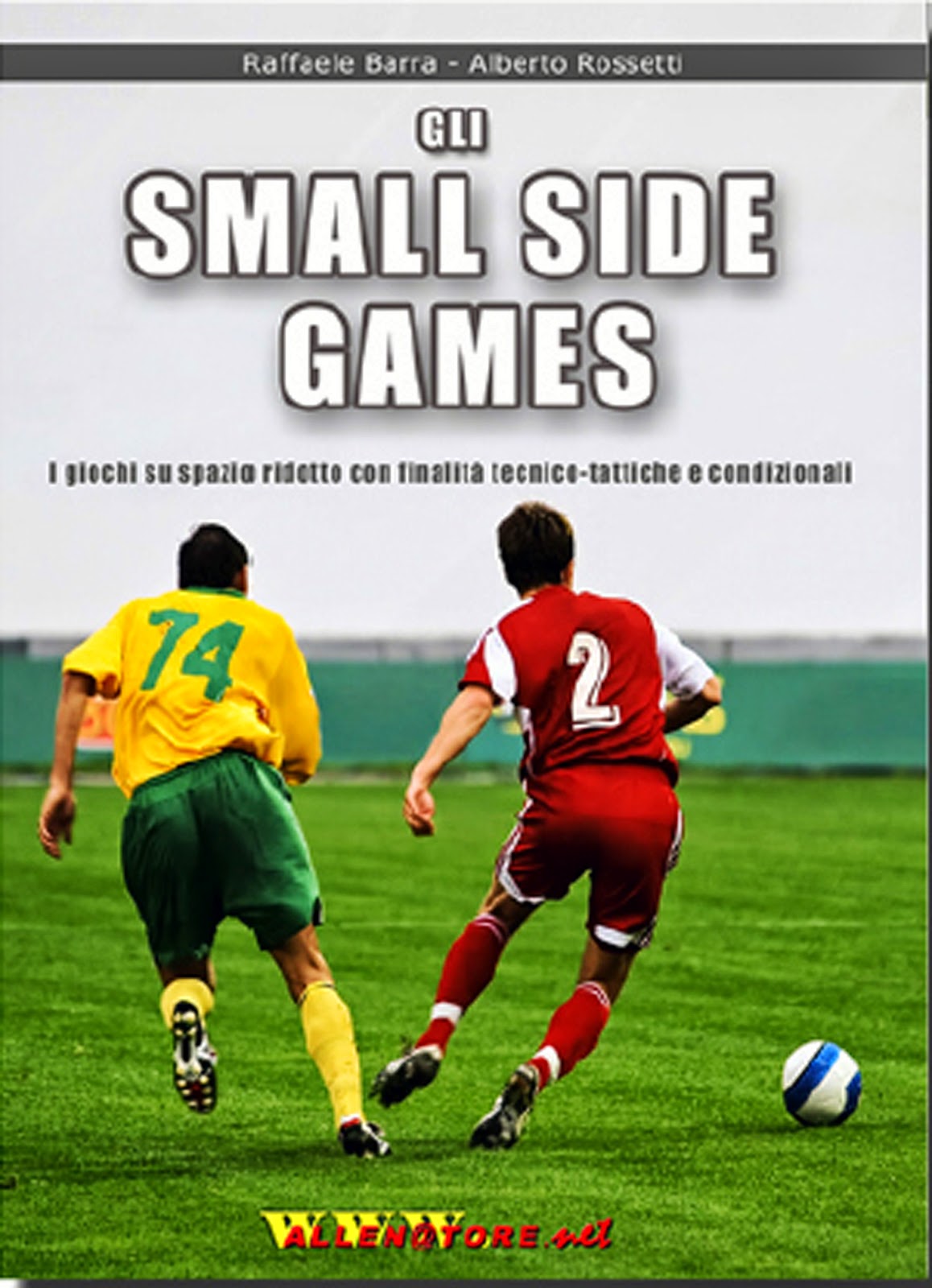 CHIOGGIA AZZURRA: E' USCITO IL LIBRO: SMALL SIDE GAMES