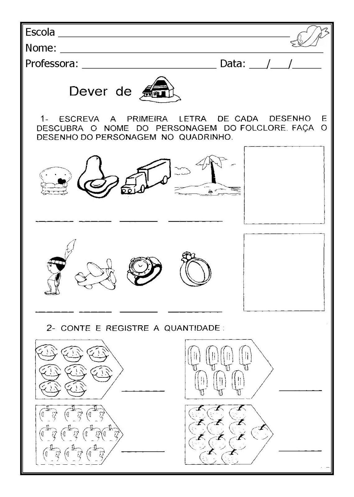 Alfabetizar com AMOR: FOLCLORE - DEVER DE CASA / 1º ANO