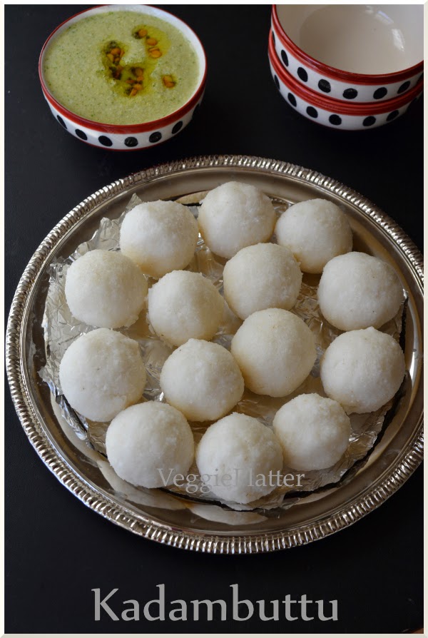 Veggie Platter: Kadambuttu