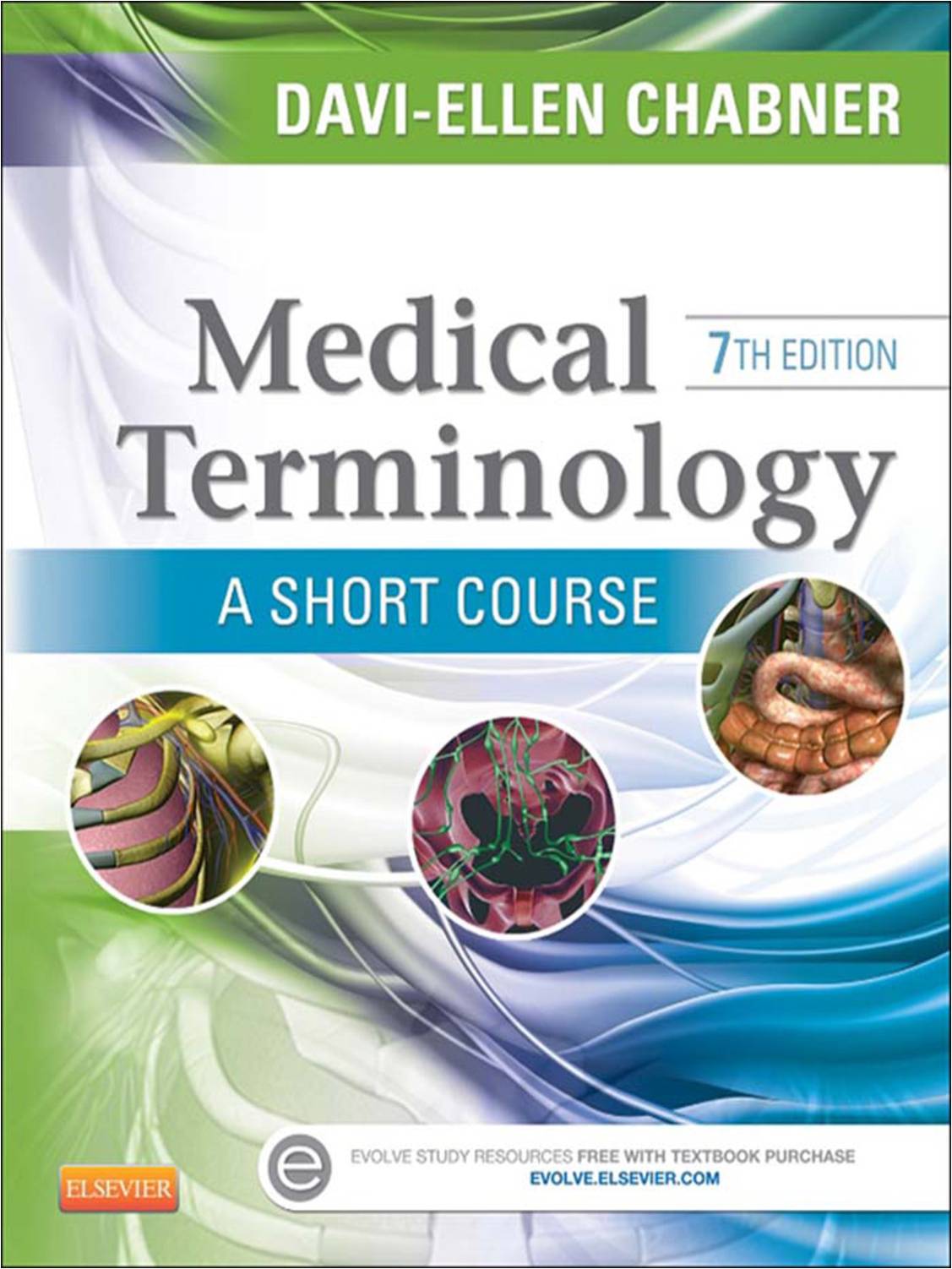 Medical Terminology: A Short Course - Medical Yukti