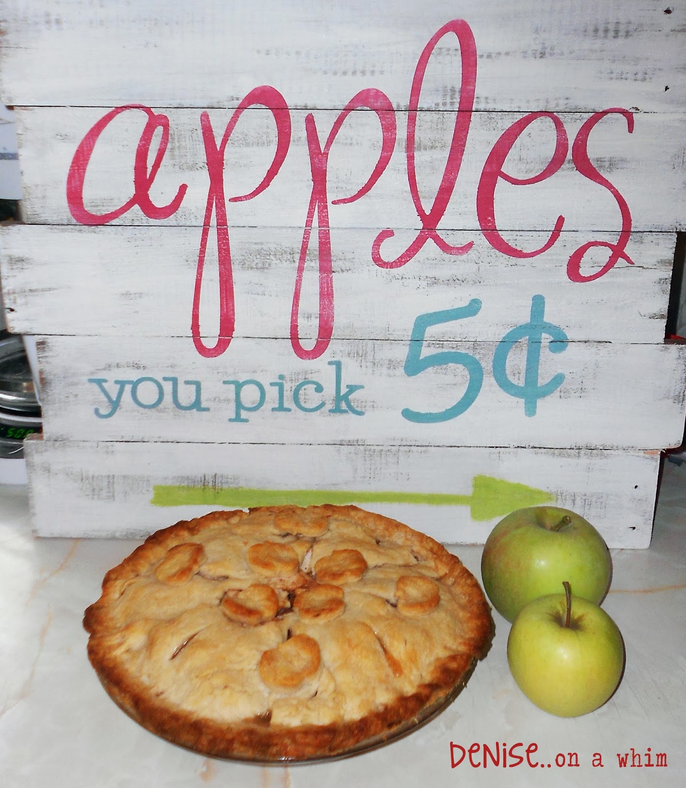 denise...on a whim: An Apple Sign & Apple Pie