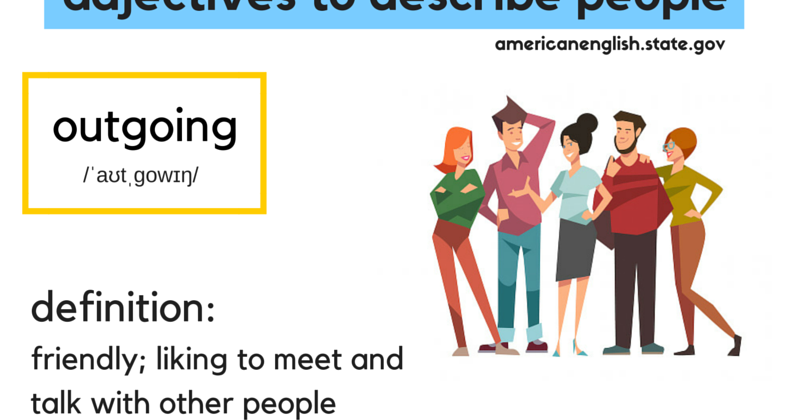 Advanced 2 / 2015-2016: Use the word "outgoing" instead of "extrovert ...
