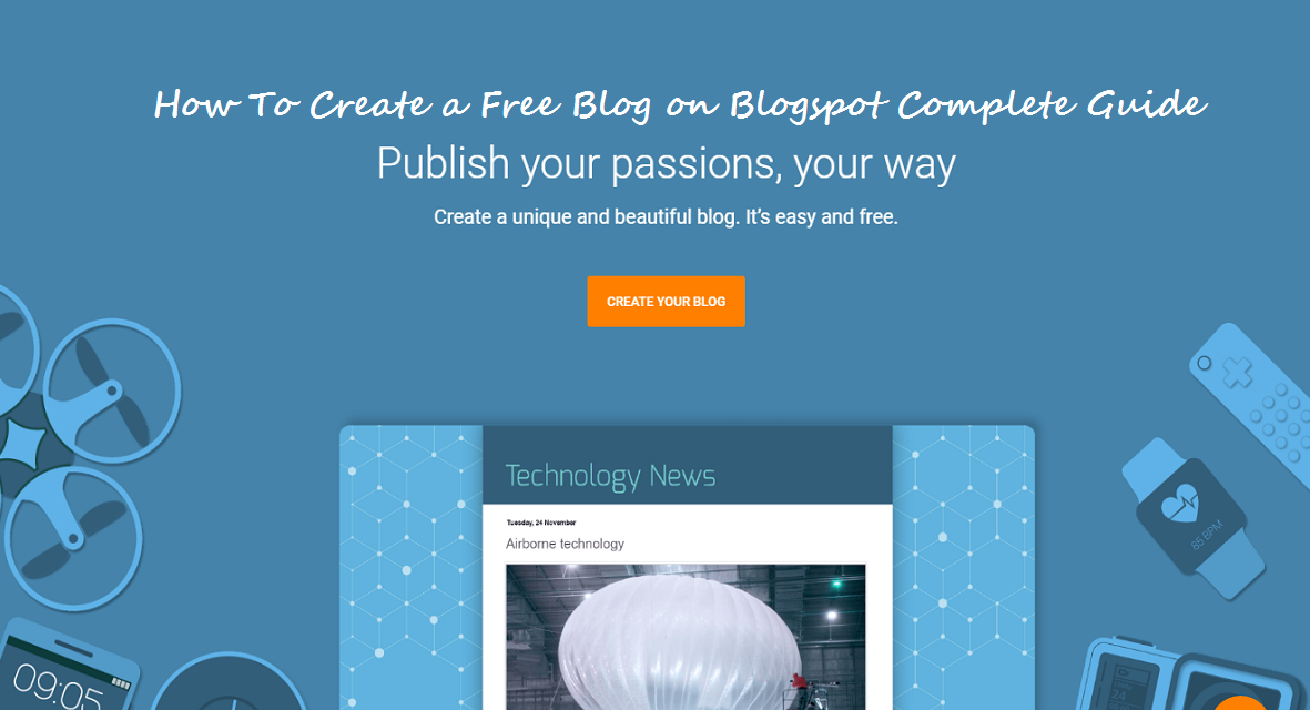 How To Create a Free Blog on Blogspot and Start Making Money Online