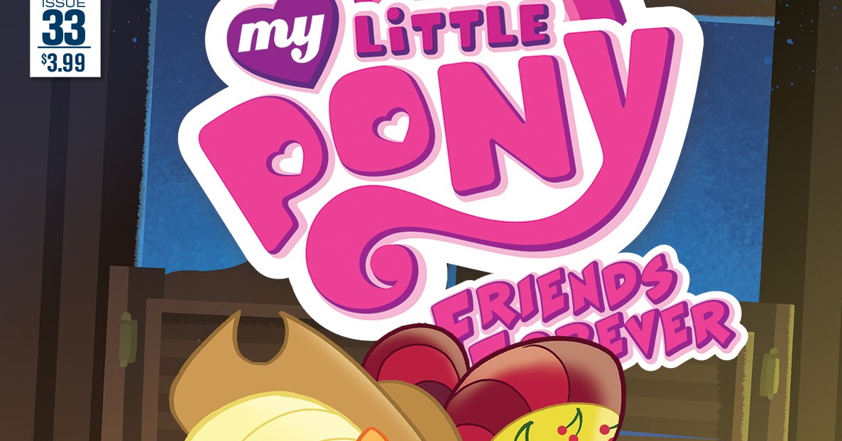 Equestria Daily - MLP Stuff!: MLP: Friends Forever #33 Released Today ...