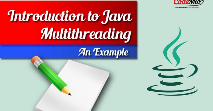 Introduction to Java Multithreading - An Example - Codemio - A Software ...