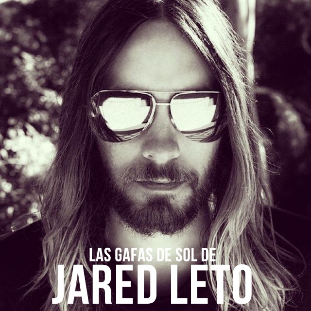 Las gafas de sol de Jared Leto - Las gafas de sol más trendy. Todo ...