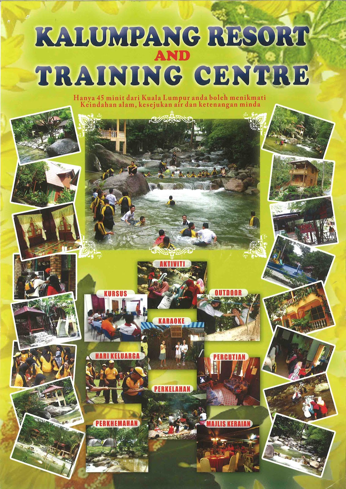 TEDTRILOGY: Kalumpang Resort And Training Centre