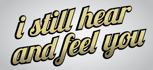 i love you Ben.com: I still hear and feel you