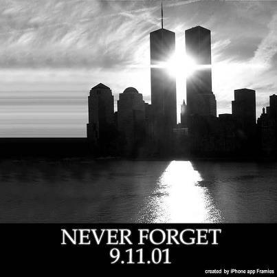 Texas Conservative Republican News: Never Forget September 11, 2001 ...