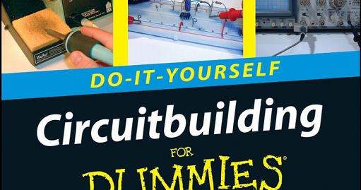 Circuit Building FOR DUMMIES | Engineering Books