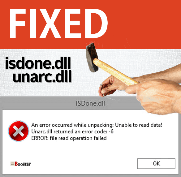 8 Ways to Fix “IsDone.dll” “Unarc.dll” Errors In Games Installations (100% Working)