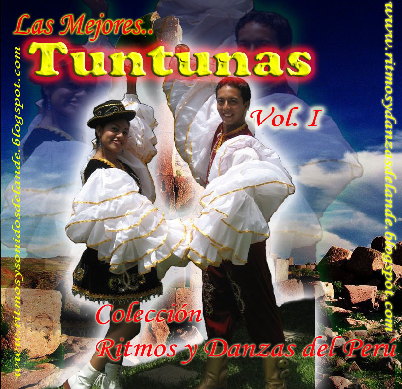 RITMOS Y DANZAS DEL PERU: Ritmos del Perú - Tuntunas