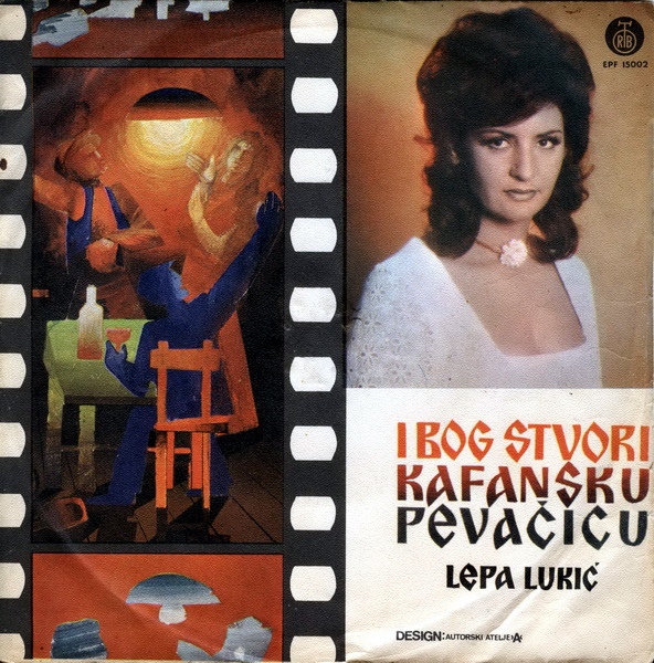 Narodna Muzika: Lepa Lukić ‎- I Bog Stvori Kafansku Pevačicu