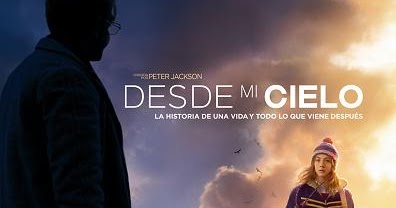 Escritura del alma: Critica de la película "Desde mi cielo"