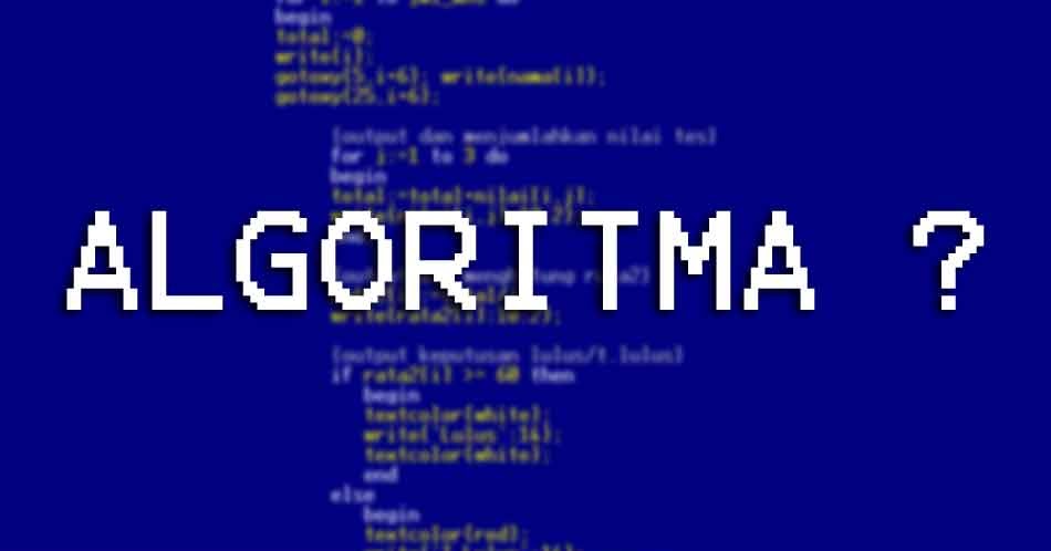 Apa Itu ALGORITMA