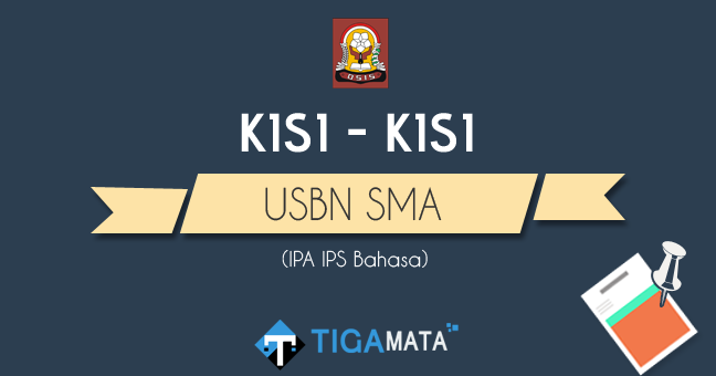 Kisi - Kisi USBN SMA 2019 Semua Mata Pelajaran (IPA IPS Bahasa)