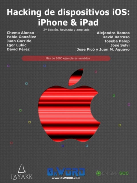 Un informático en el lado del mal: Libro de Hacking iOS: iPhone & iPad ...