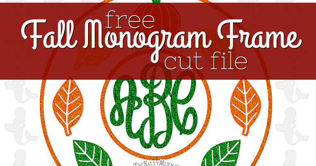 Free Fall Monogram Frame Design File - Silhouette School