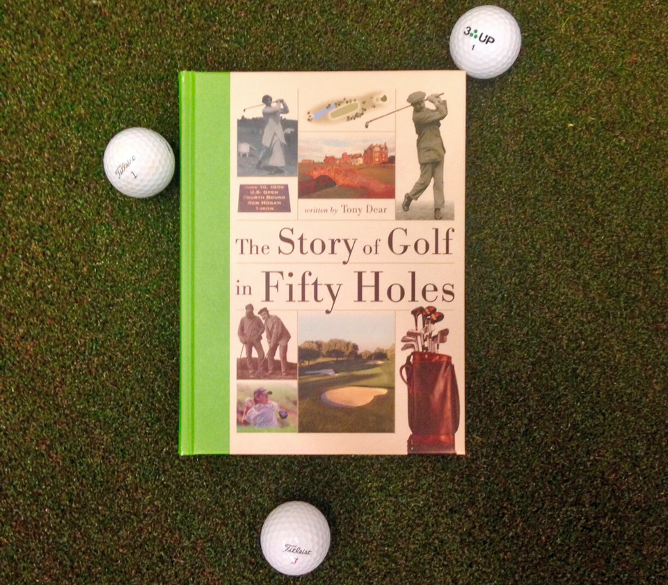 American Golfer: Upcoming Book Review: The Story of Golf in Fifty Holes ...