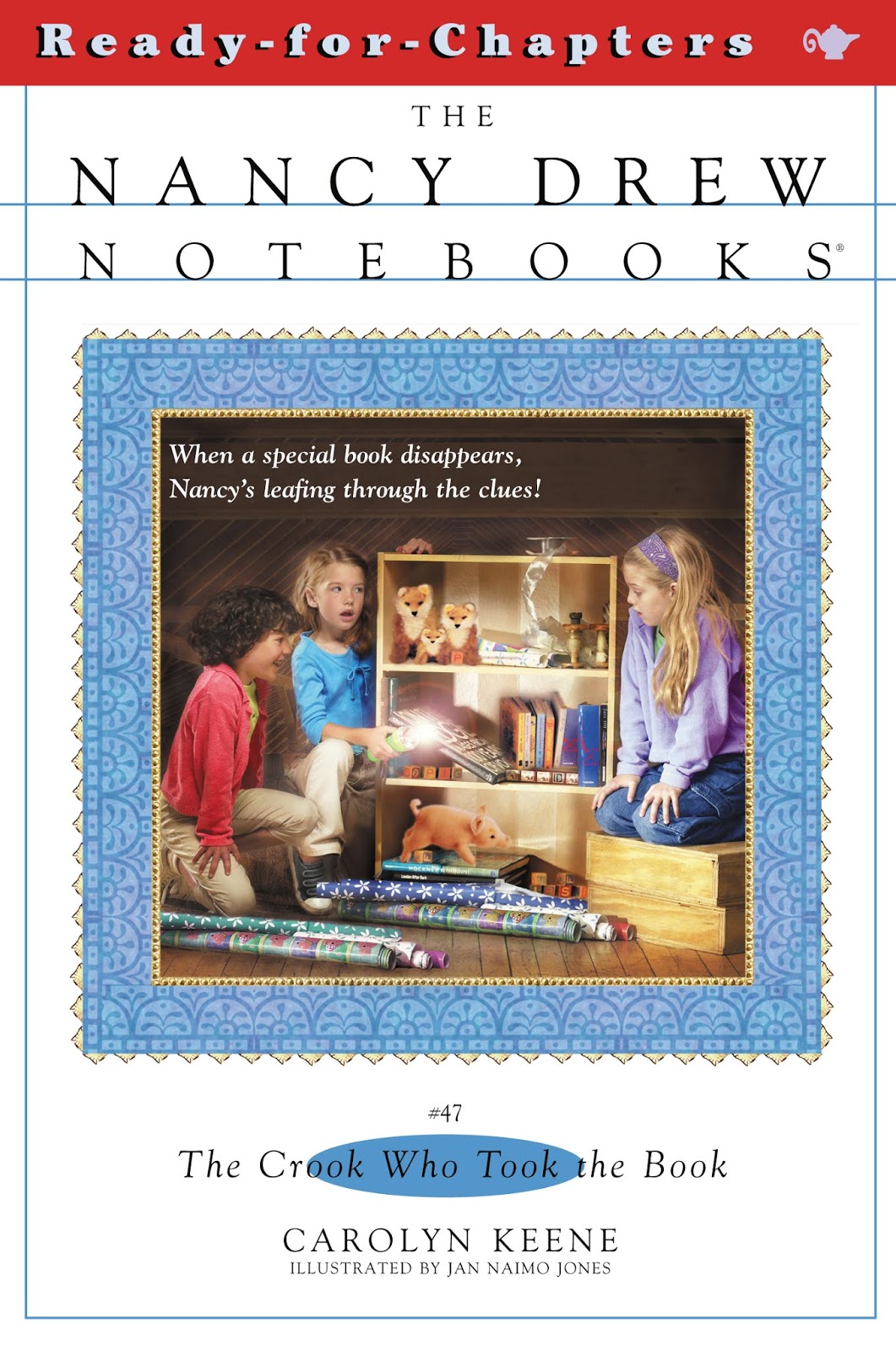 Young Adult Revisited: The Nancy Drew Notebooks #47: The Crook Who Took ...