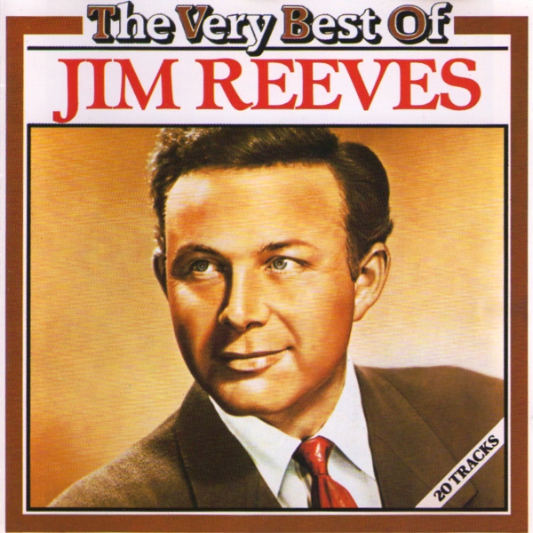 ENTRE MUSICA: JIM REEVES - The Very Best Of Jim Reeves (1981)