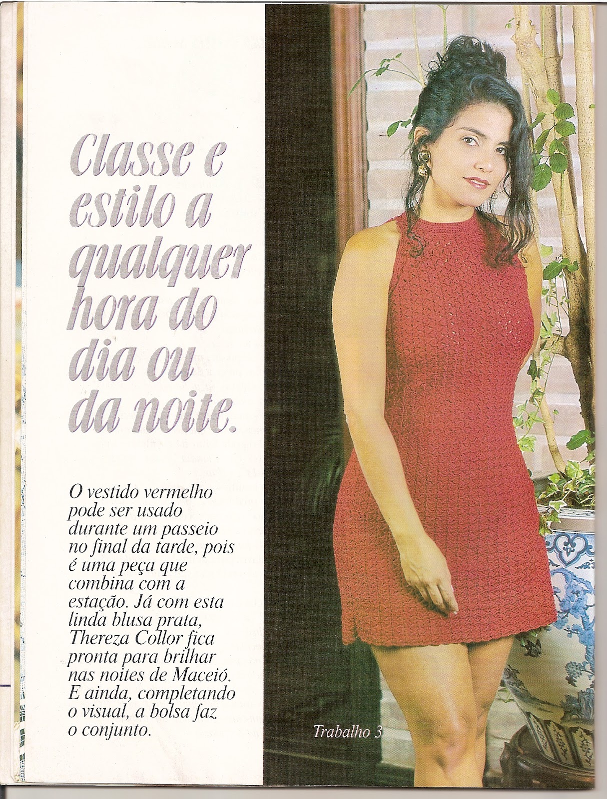 crochelinhasagulhas: Thereza Collor usa crochê