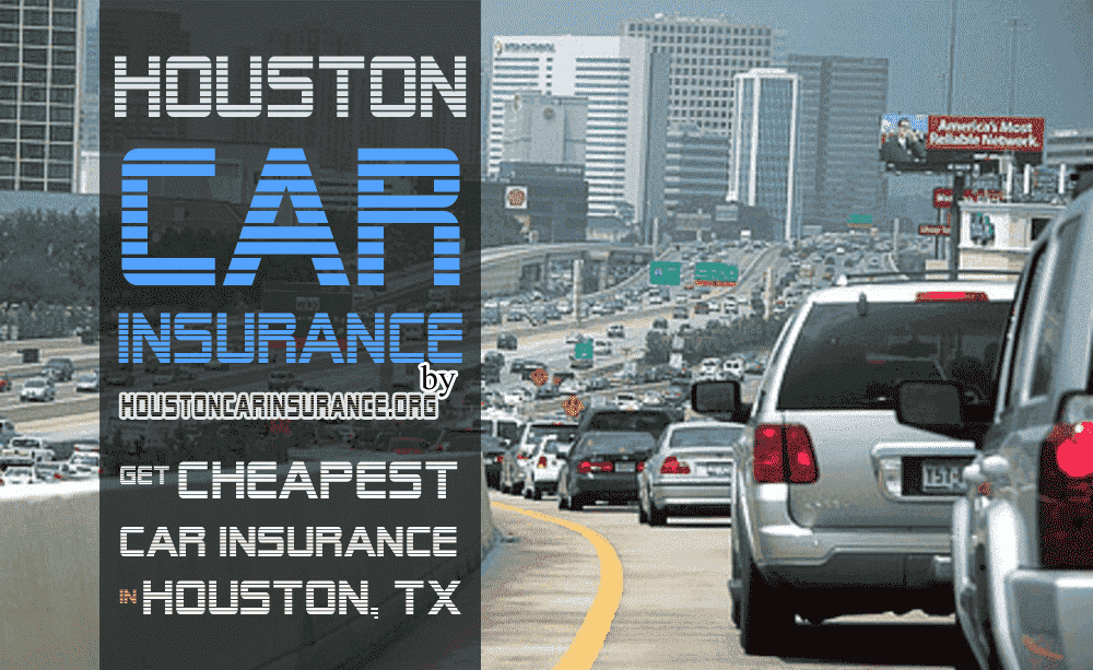 Houston Car Insurance | Houston Car Insurance Rates | Houston Car ...