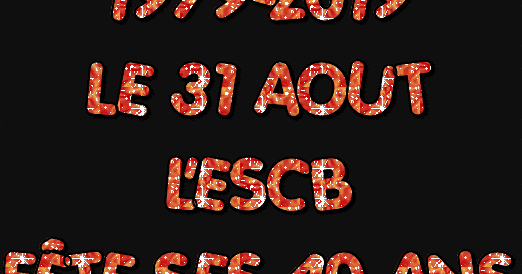 ESCB: L' ESCB A BIENTOT 40 ANS