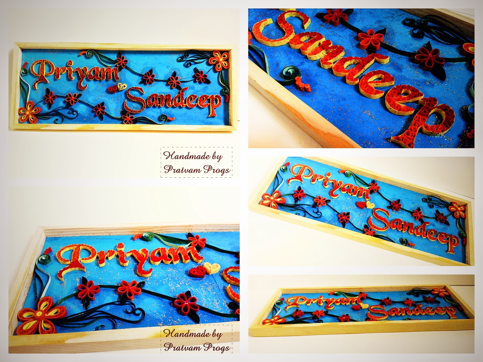 PRATVAM PROGS: Personalised Quilled Name plaques!!!