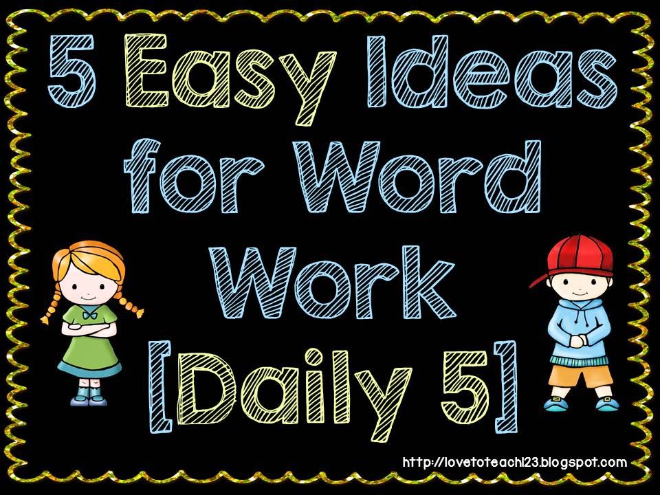 love-to-teach-5-easy-word-work-ideas-for-daily-5