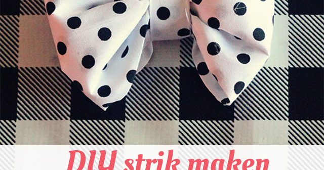 DIY makkelijk en snel een strik maken (zonder te naaien) - MizFlurry