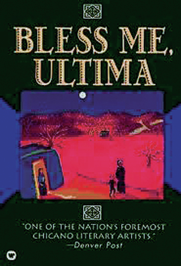 An Adventure Through Latin America: Bless Me, Ultima