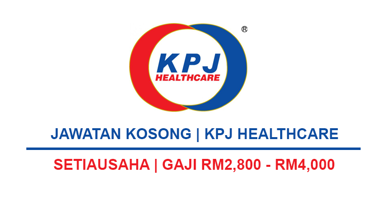Kekosongan Jawatan Terkini di KPJ Healthcare Berhad - Secretary to VP ...