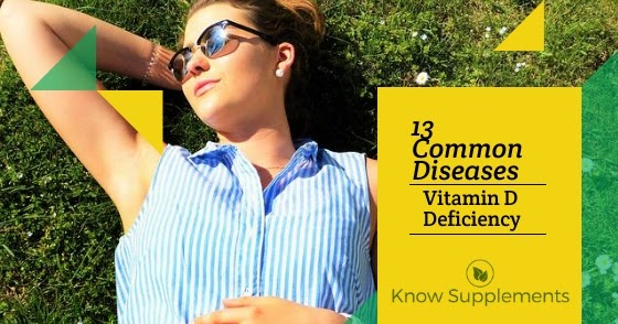13 Common Diseases Caused by Vitamin D Deficiency