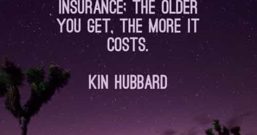 42 Life insurance quotes and sayings that'll make you smile