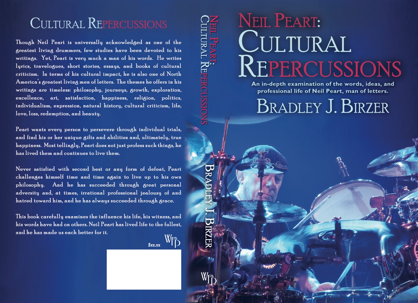 Drumming At The Table: Reading Review - Neil Peart; Cultural Repercussions
