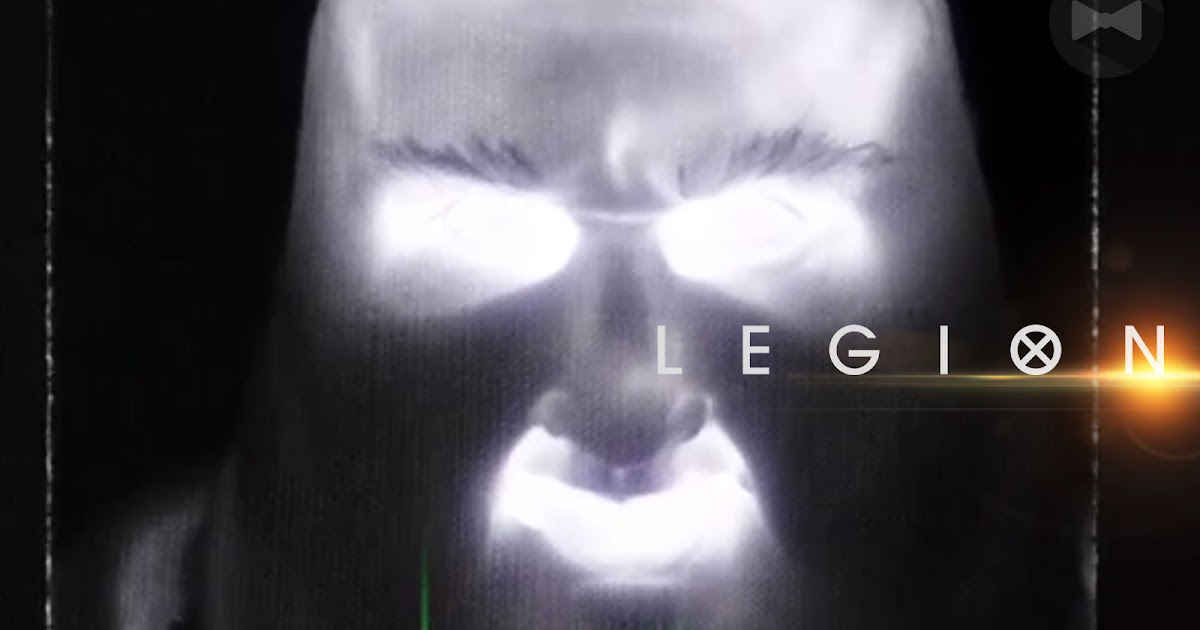 Legion's shady supervillain may have been revealed - The Geekery 01