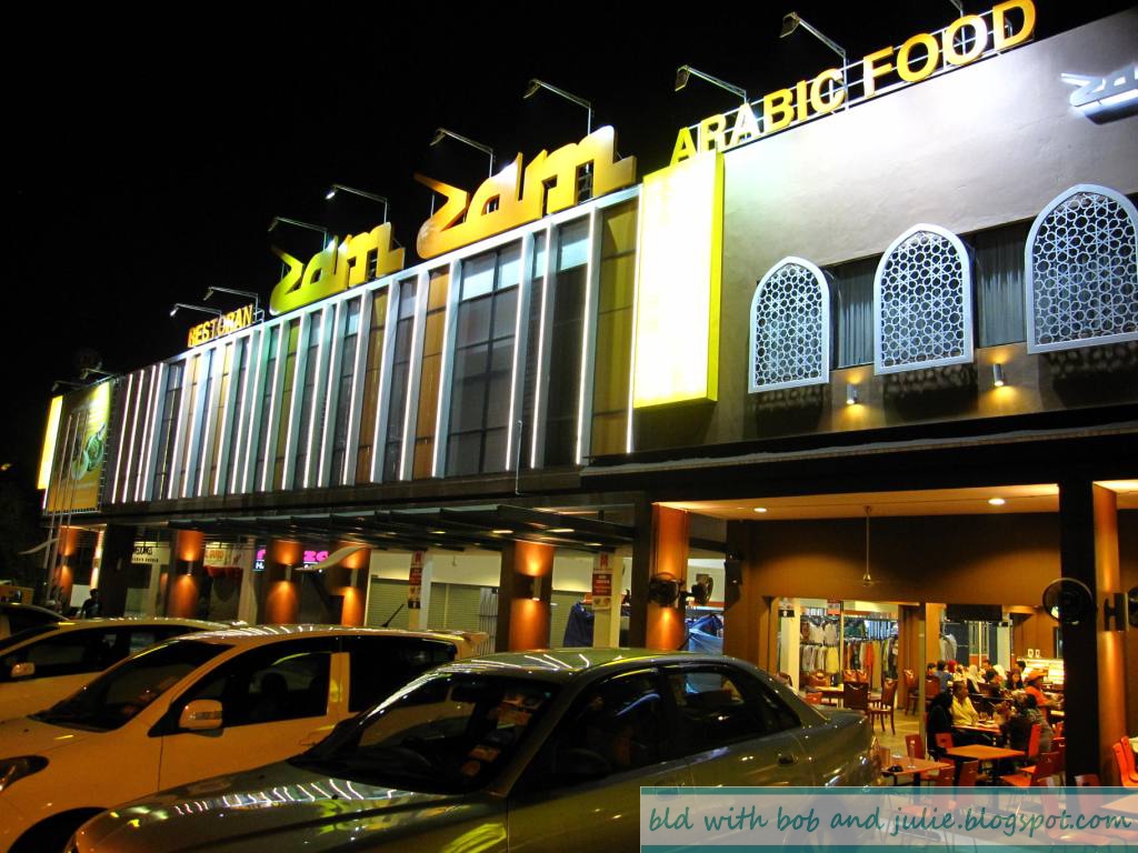 BLD with Bob and Julie: Zam Zam Arabic Restaurant @ Section 9, Shah Alam