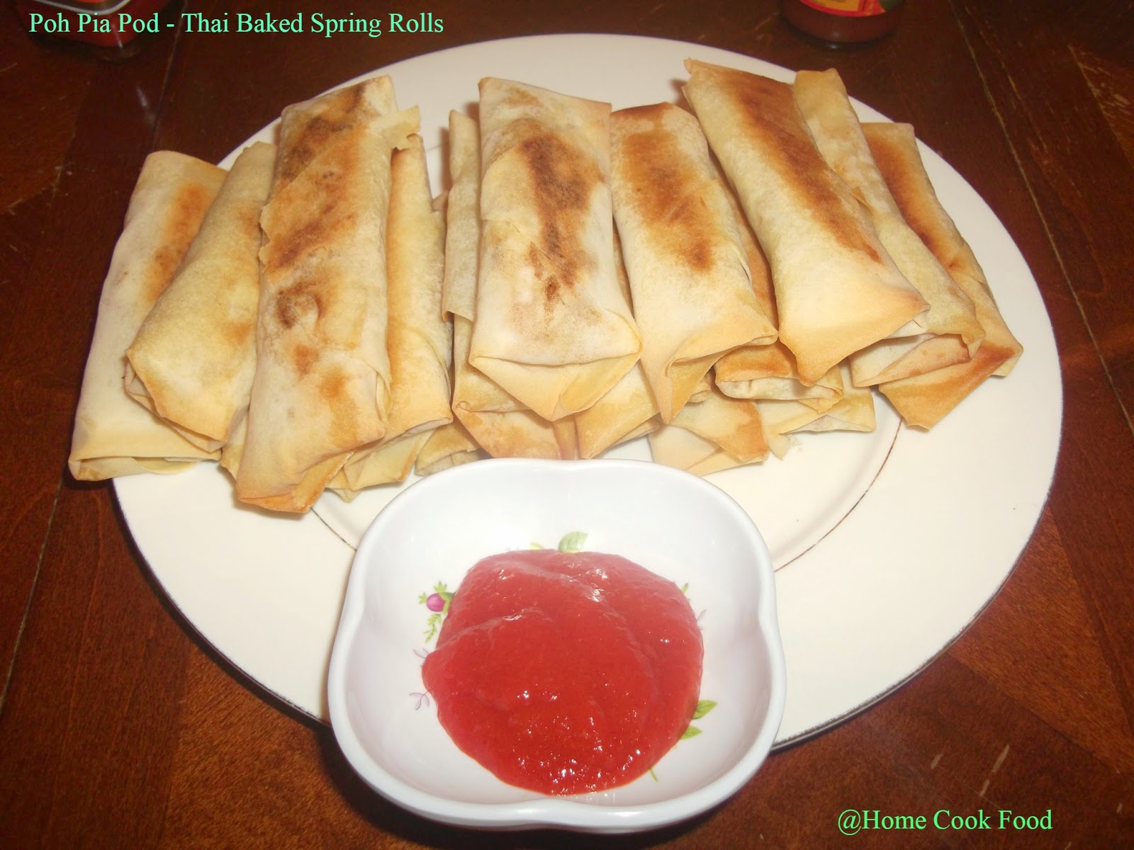 HCF: Poh Pia Pod - Baked Thai Spring Rolls - My Thai Platter