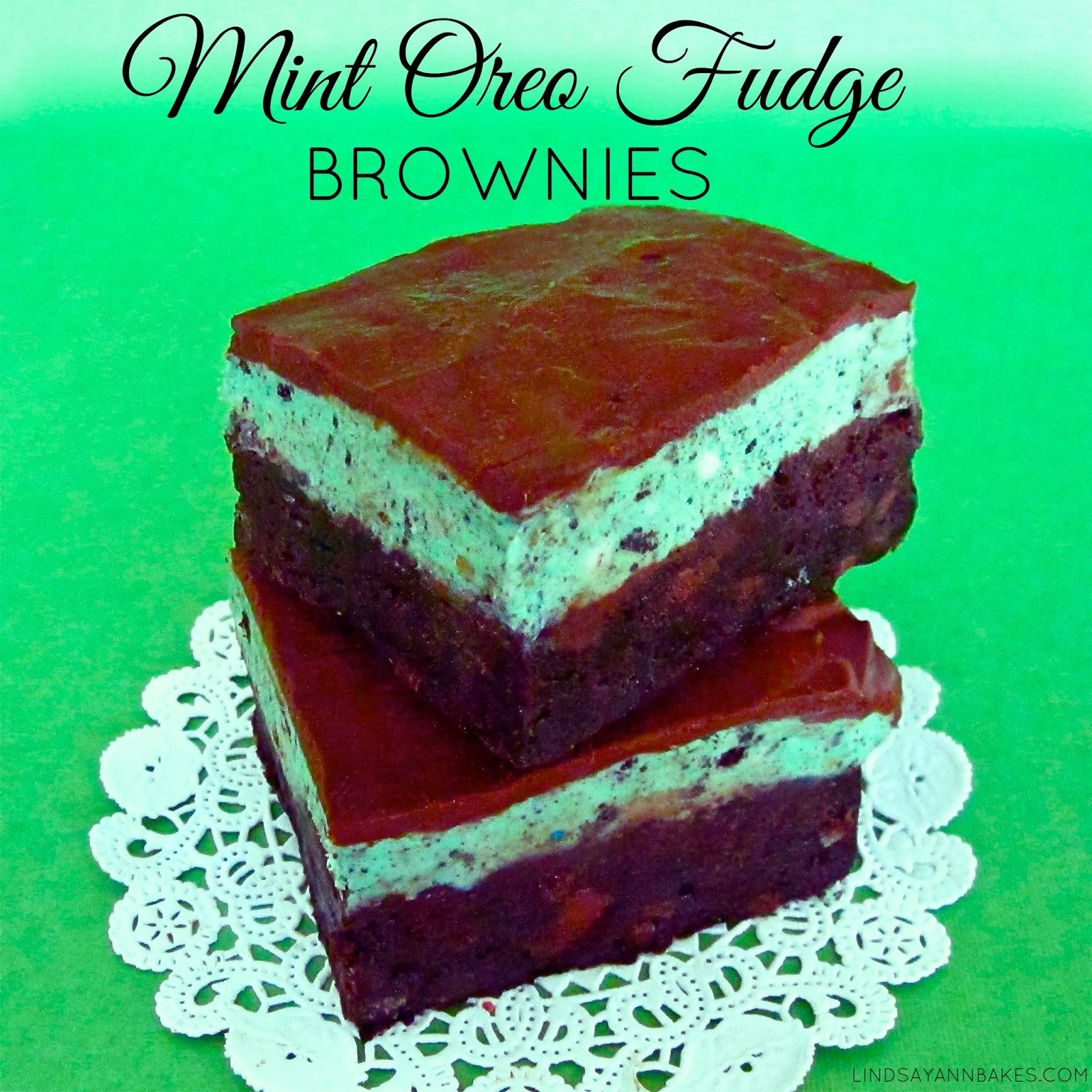 Mint Oreo Fudge Brownies - The Lindsay Ann