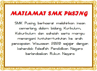 Matlamat dan Objektif SMK Pusing ~ SMKP Batu Gajah, Perak