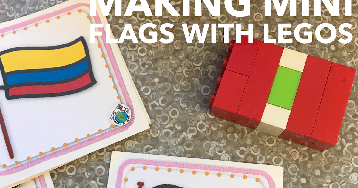 Making Mini Flags with Legos in World Language Class | Mundo de Pepita