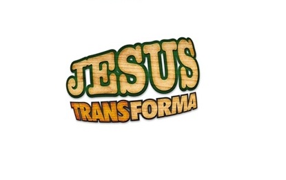 Bem aventurados: Jesus Transforma